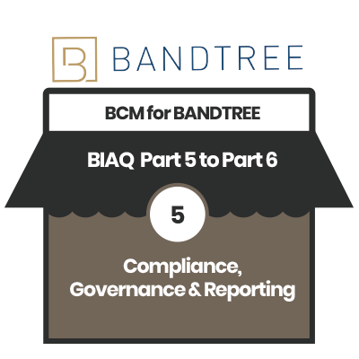 [BCM] [BT] [E3] [BIA] [T3] [CBF] [5] Compliance, Governance & Reporting